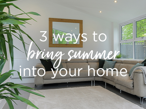 How To Create The Feeling Of Summer Inside Of Your Property